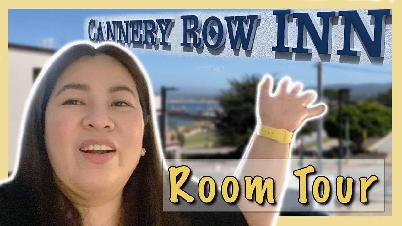 CANNERY ROW INN ROOM TOUR | AFFORDABLE HOTEL IN MONTEREY CALIFORNIA ...