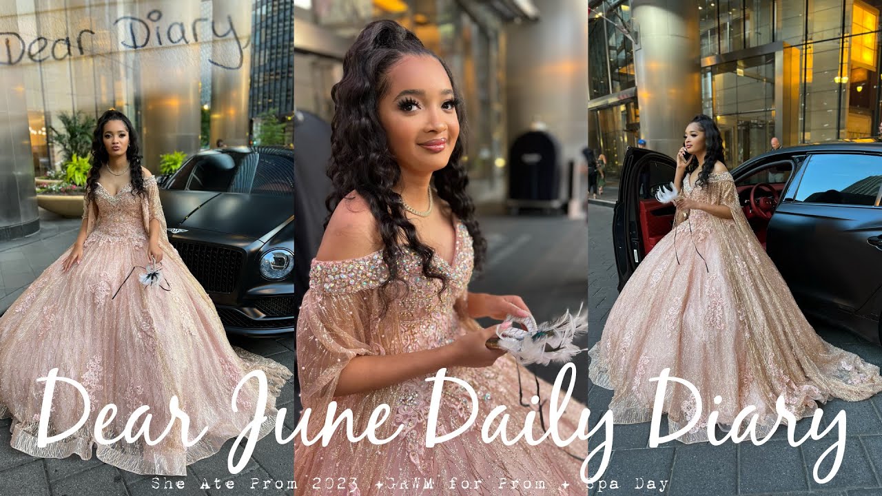 She Ate Prom 2023 + A Princess Prom GRWM + Bday at Trump Spa | Dear June Diary - YouTube