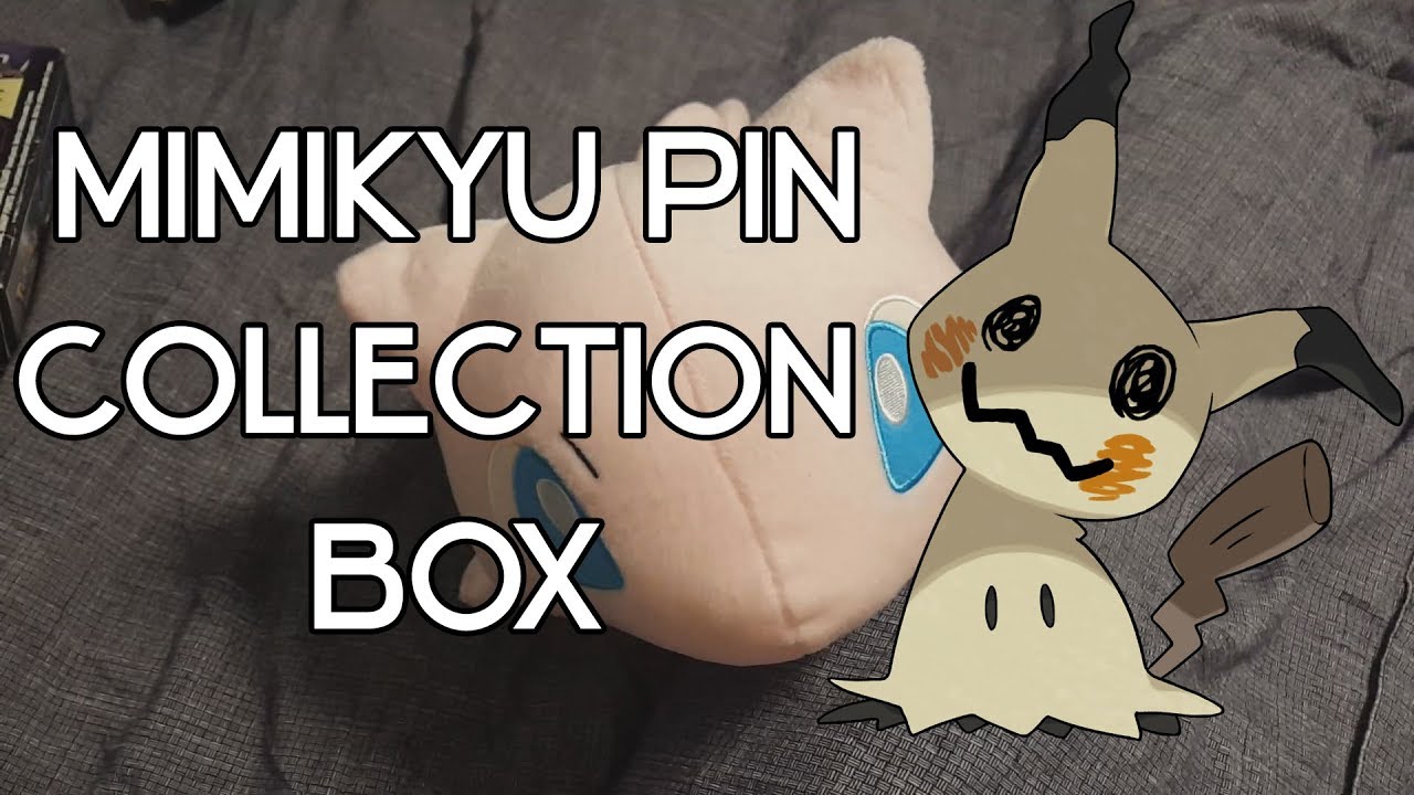 Opening a Mimikyu Pin Collection Box - YouTube