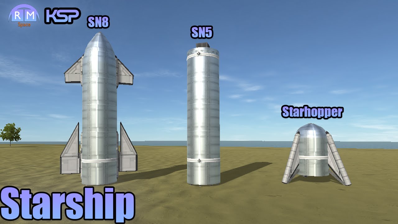 KSP Stock - Starship Prototypes (Starhopper, SN5, SN8/9) - YouTube