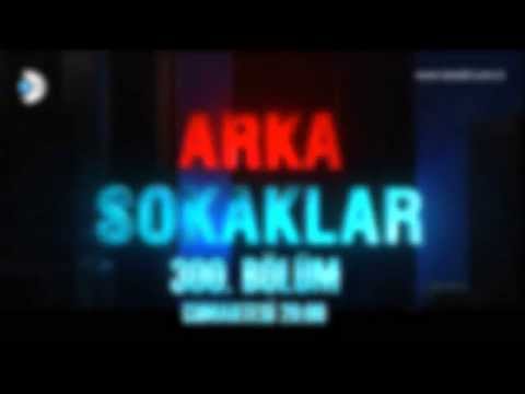 Arka Sokaklar Bolum 300 Fragmani