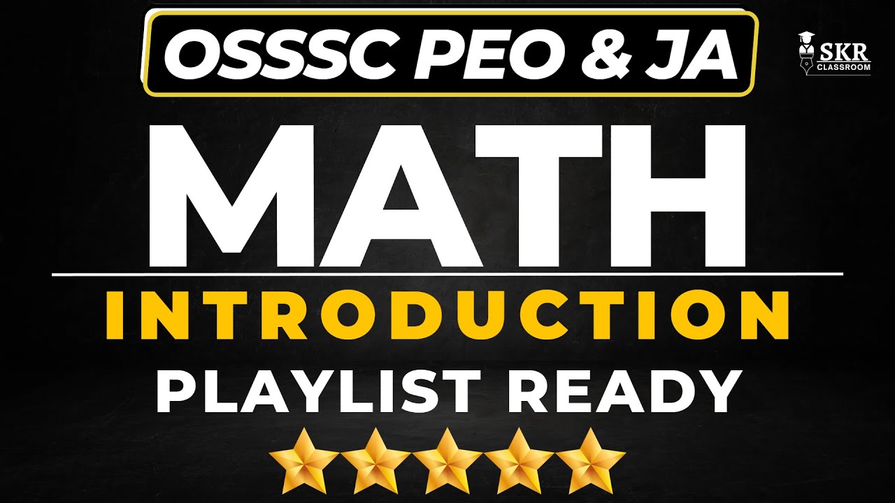 OSSSC PEO & JA | Mathematics Class Schedule for OSSSC CRE-2023 - YouTube