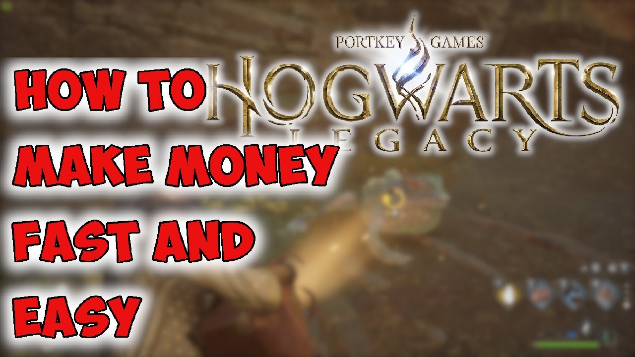 HOGWARTS LEGACY - HOW TO MAKE MONEY FAST - YouTube