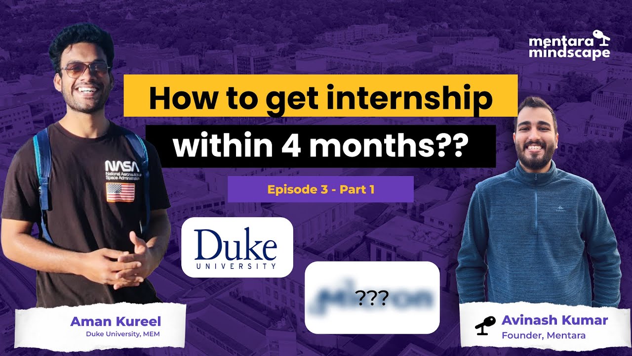 Duke University Journey: Aman’s Path to Internships & Success | Mentara ...