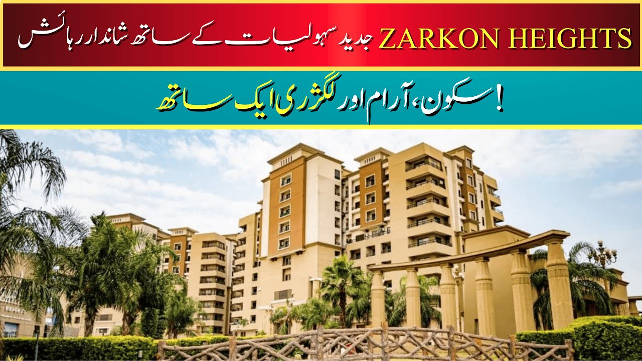 Zarkon Heights Residential Apartments | Luxury Living in Islamabad ...