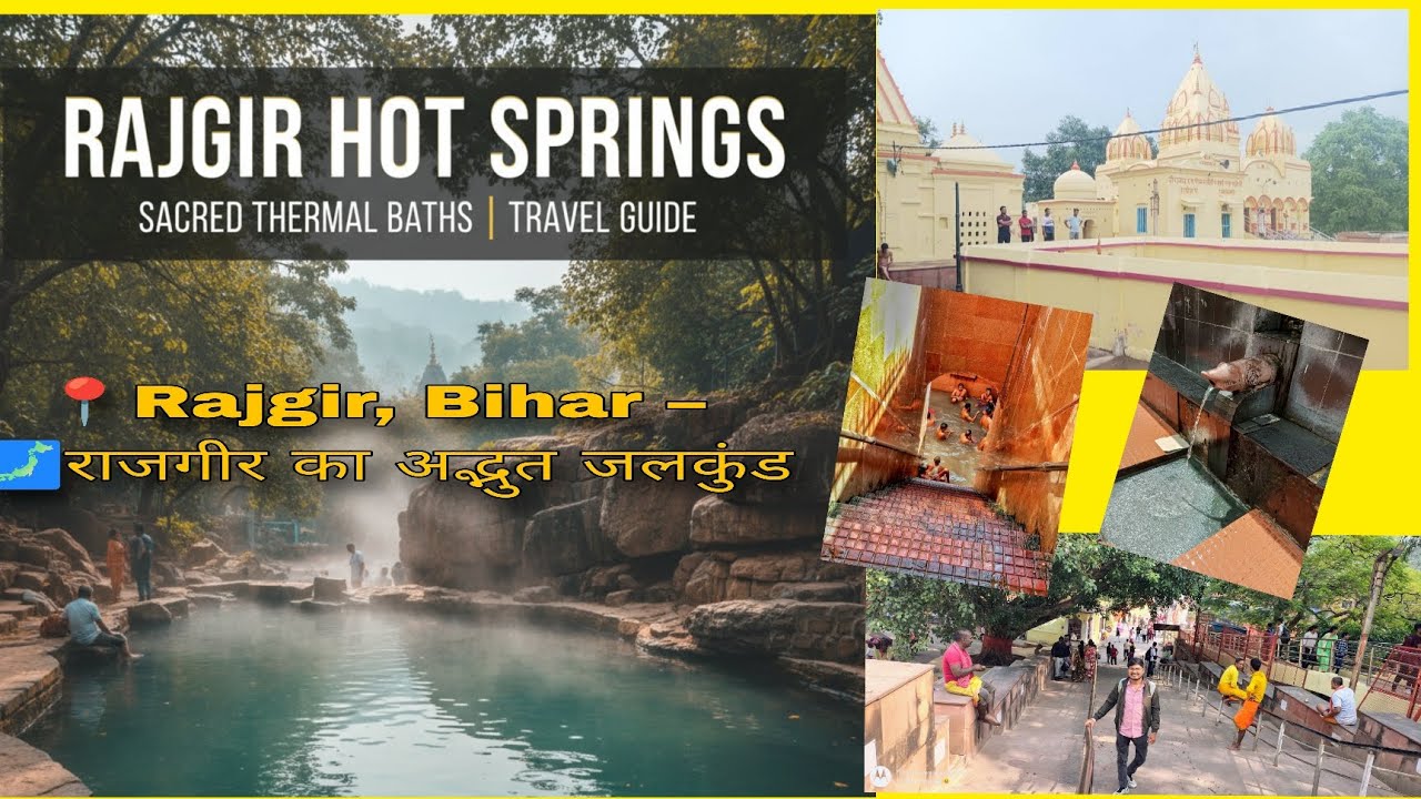 Rajgir Garam Jal Kund Vlog | Natural Hot Spring | Bihar Tourism | Full ...