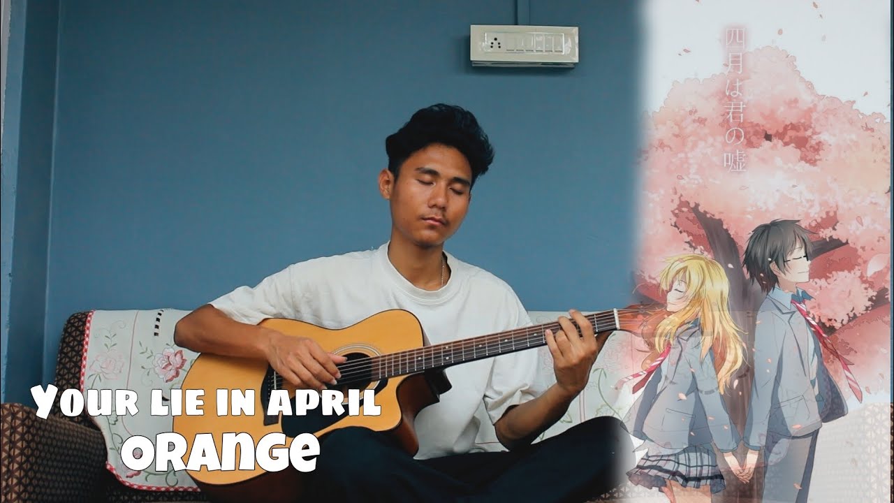 Your Lie In April ( Orange) | Bonny | Fingerstyle cover - YouTube