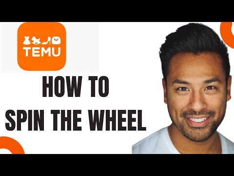 How to Spin the Wheel on Temu App (Full Guide) - YouTube