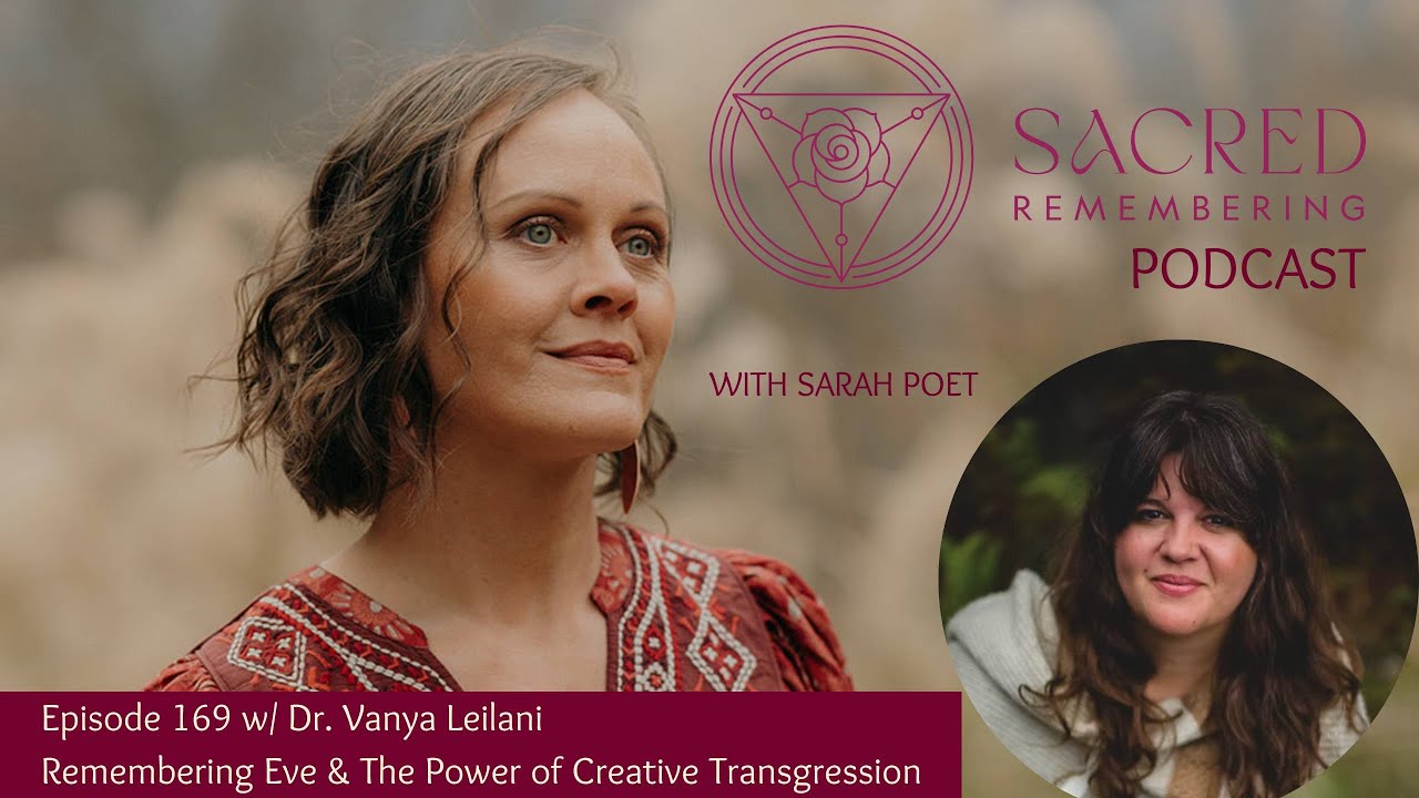 Remembering Eve & The Power of Creative Transgression - YouTube