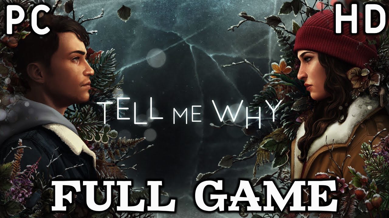 Tell me Why (PC) Gameplay Walkthrough FULL GAME - YouTube