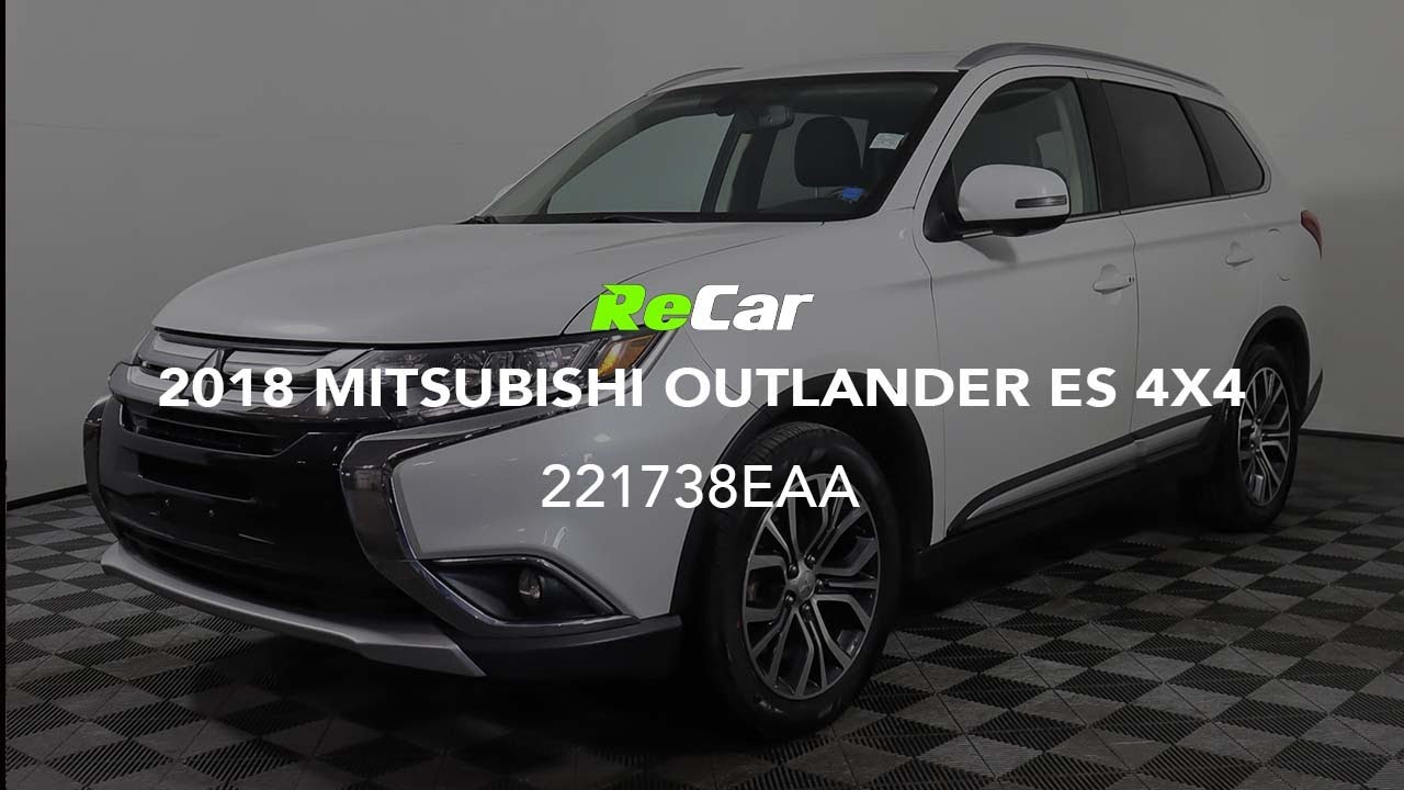 2018 MITSUBISHI OUTLANDER ES 4X4 - 221738EAA - YouTube