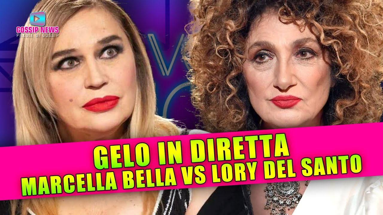 Marcella Bella Contro Lory Del Santo: Gelo in Diretta! - YouTube