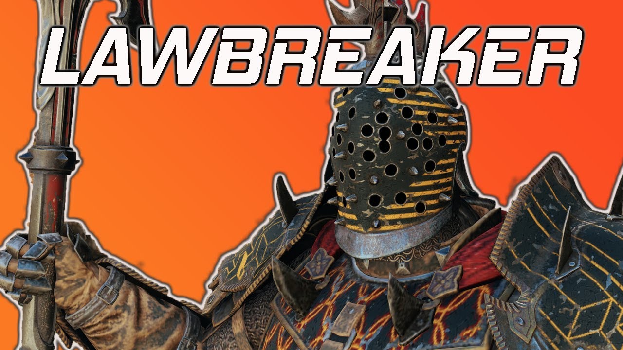 Lawbreaker | A Lawbringer Special [For Honor] - YouTube