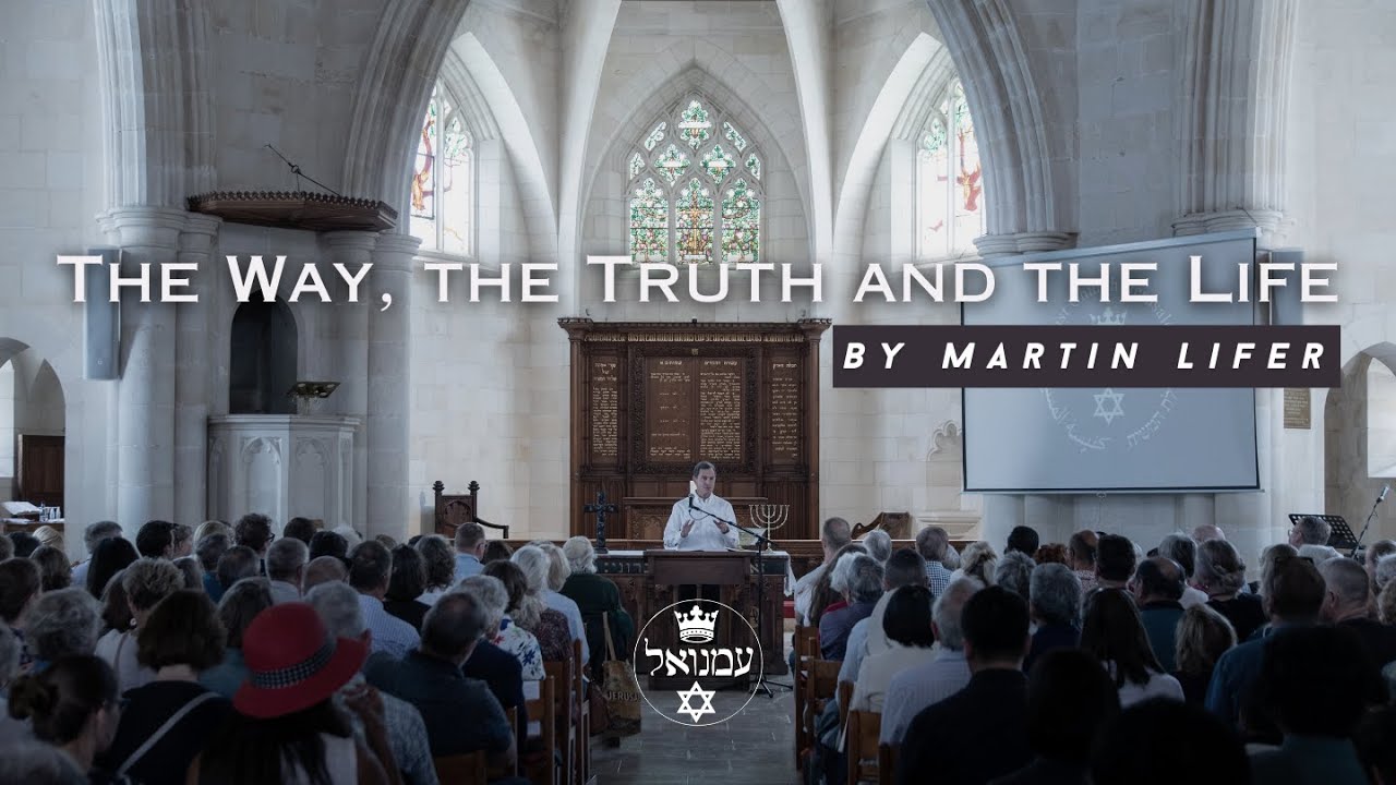 The Way, the Truth and the Life | Rev. Martin Lifer - YouTube