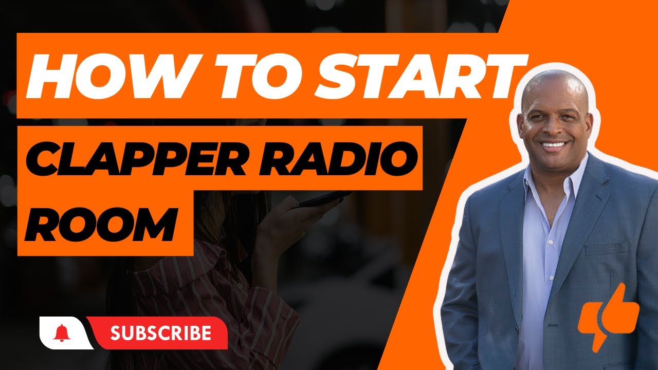 How to Start a CLAPPER Radio Room: Dive Into Social Audio Bliss 🎤🌐 - YouTube