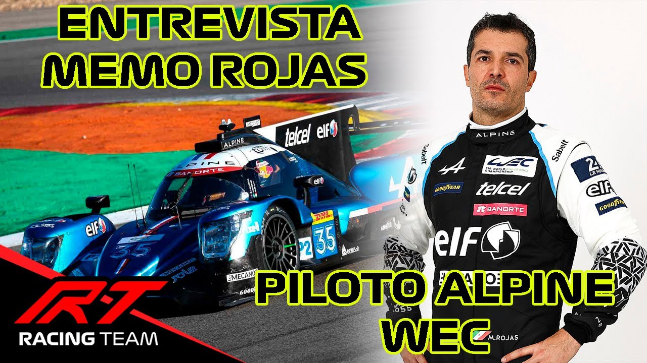 EN VIVO || ENTREVISTA con MEMO ROJAS, PILOTO de ALPINE en el CAMPEONATO ...