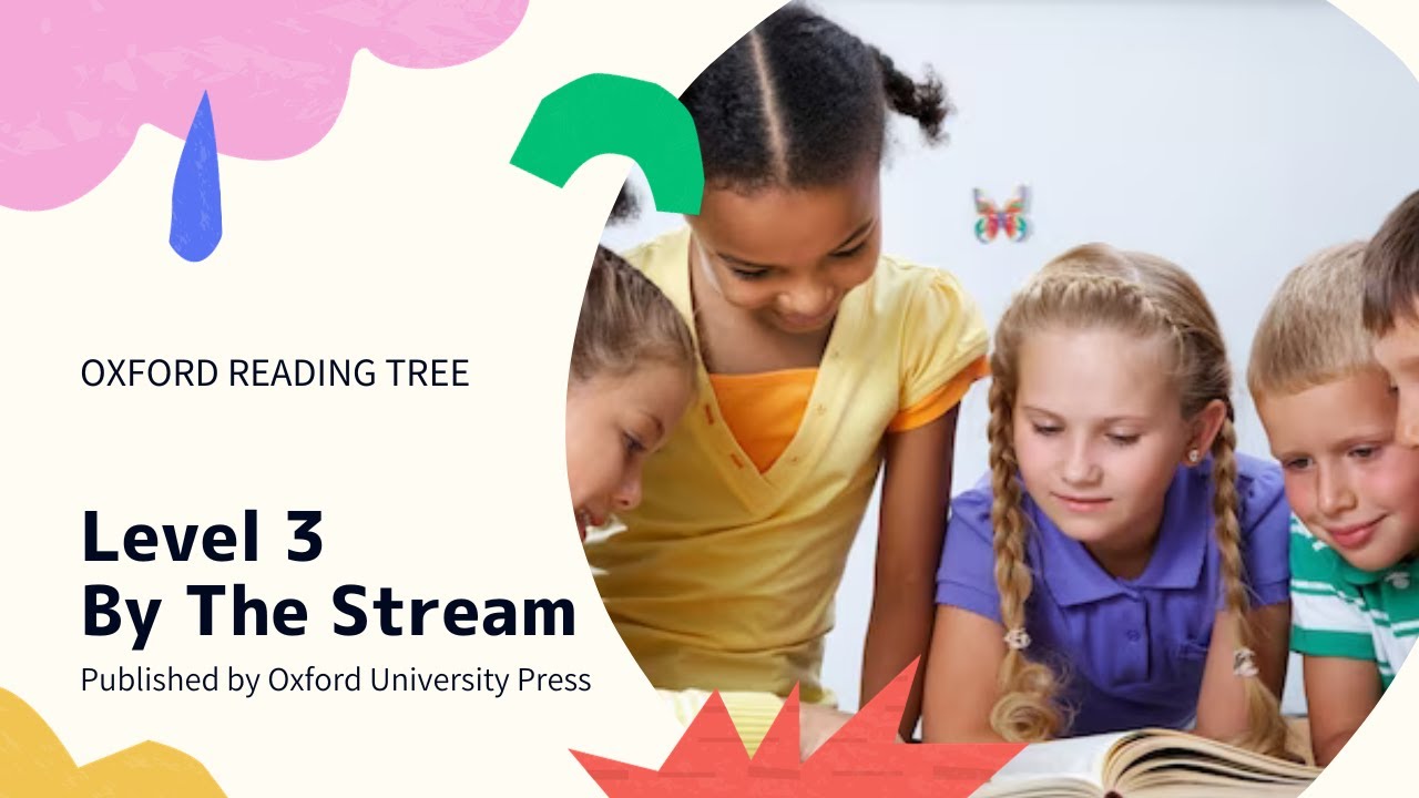 By The Stream Oxford Reading Tree Level 3 - YouTube