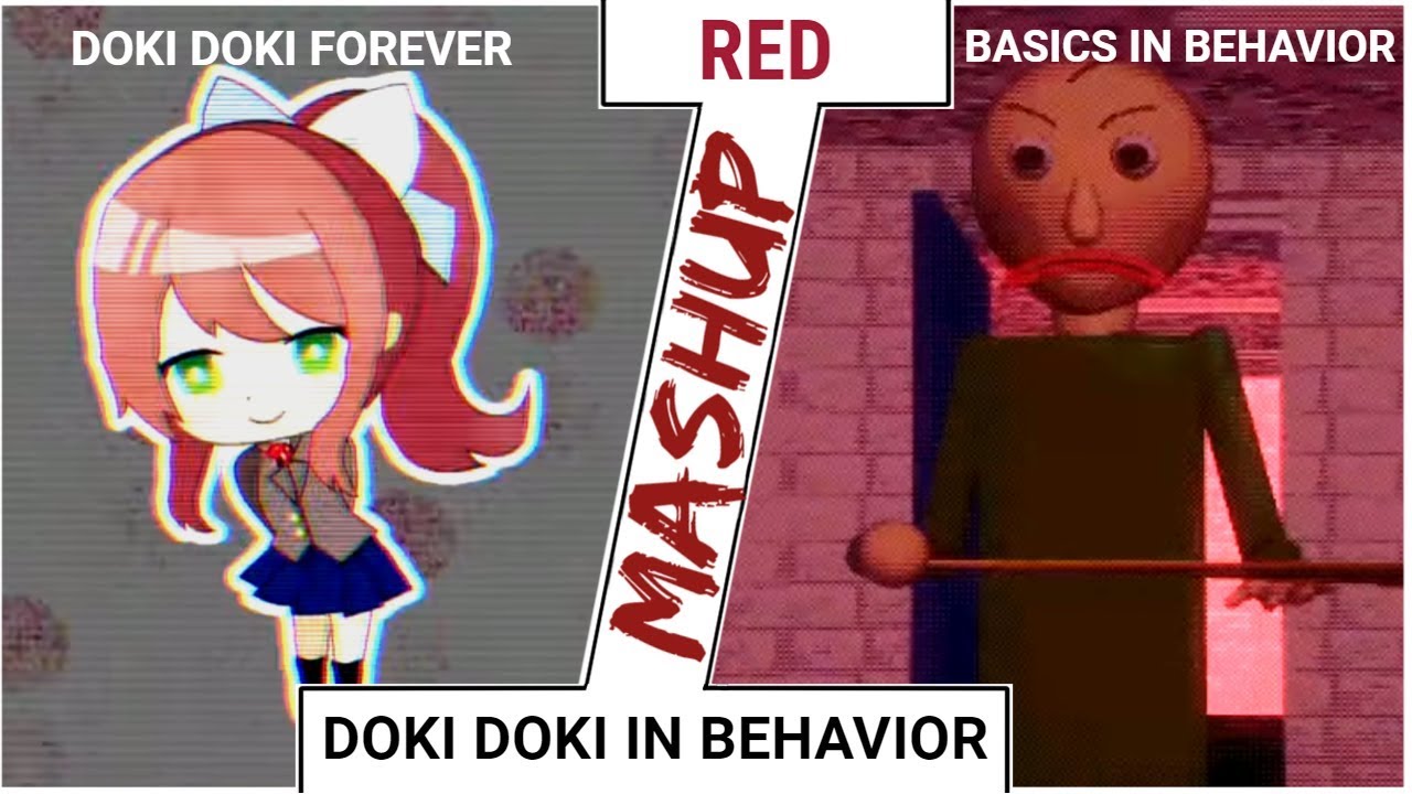 [Mashup] Doki Doki in Behavior [Red] (Doki Doki Forever and Basics in ...