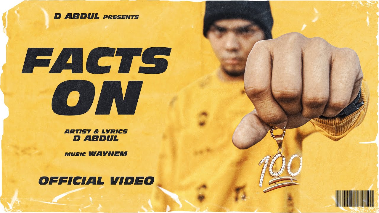 D Abdul - FACTS ON | Official Music Video | Prod by - WAYNEM - YouTube