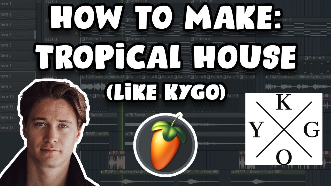 How to Make TROPICAL HOUSE LIKE KYGO (FL Studio 20) - YouTube