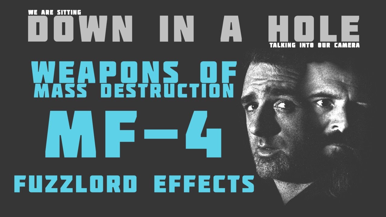 The MF-4 from Fuzzlord effects is the focus on "Weapons of Mass ...