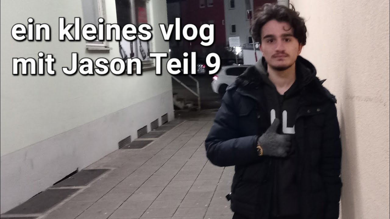 ein kleines vlog mit Jason Teil 9 - YouTube