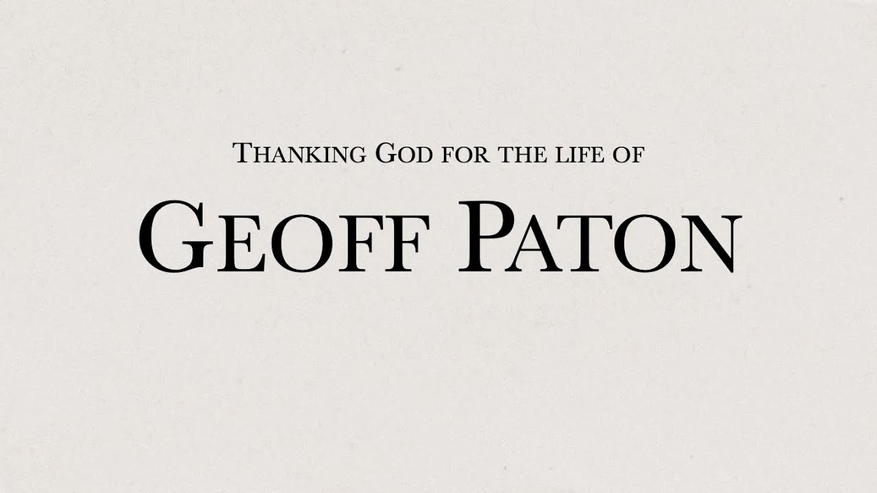 Thanksgiving Service for Geoff Paton | Tuesday 12th March 2024 - YouTube