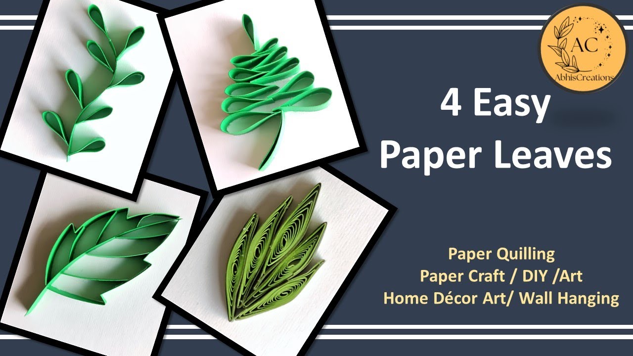 4 Easy Paper Leaves | Paper Leaf DIY| Paper flower leaves| Paper Craft ...