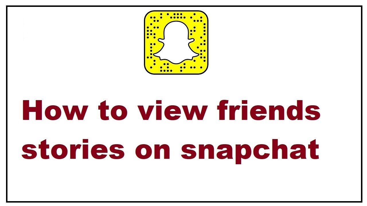 How To View Friends Stories On Snapchat YouTube how-to-view-friends-stories-on-snapchat-youtube