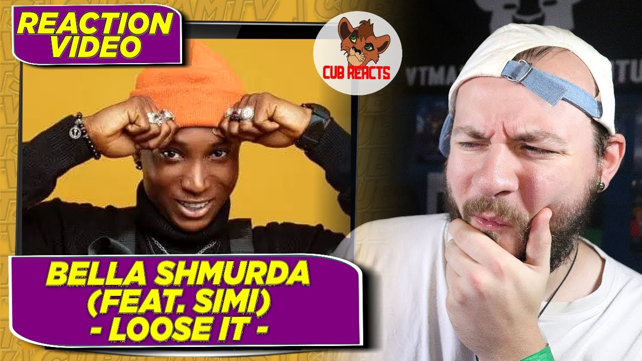 BELLA & SIMI THROWBACK! | Bella Shmurda & Simi - Loose it | CUBREACTS ...
