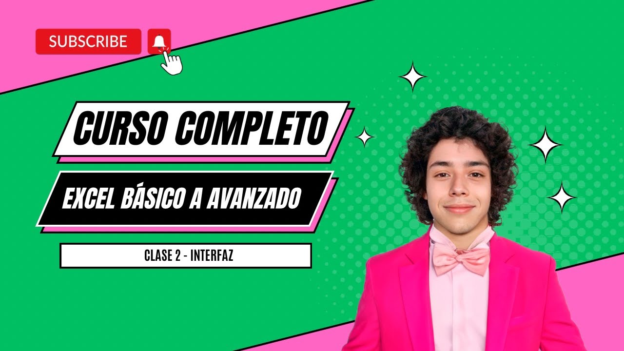 CLASE 2 | INTERFAZ DE EXCEL | CURSO COMPLETO EXCEL | INSTITUTO ANTHIA - YouTube