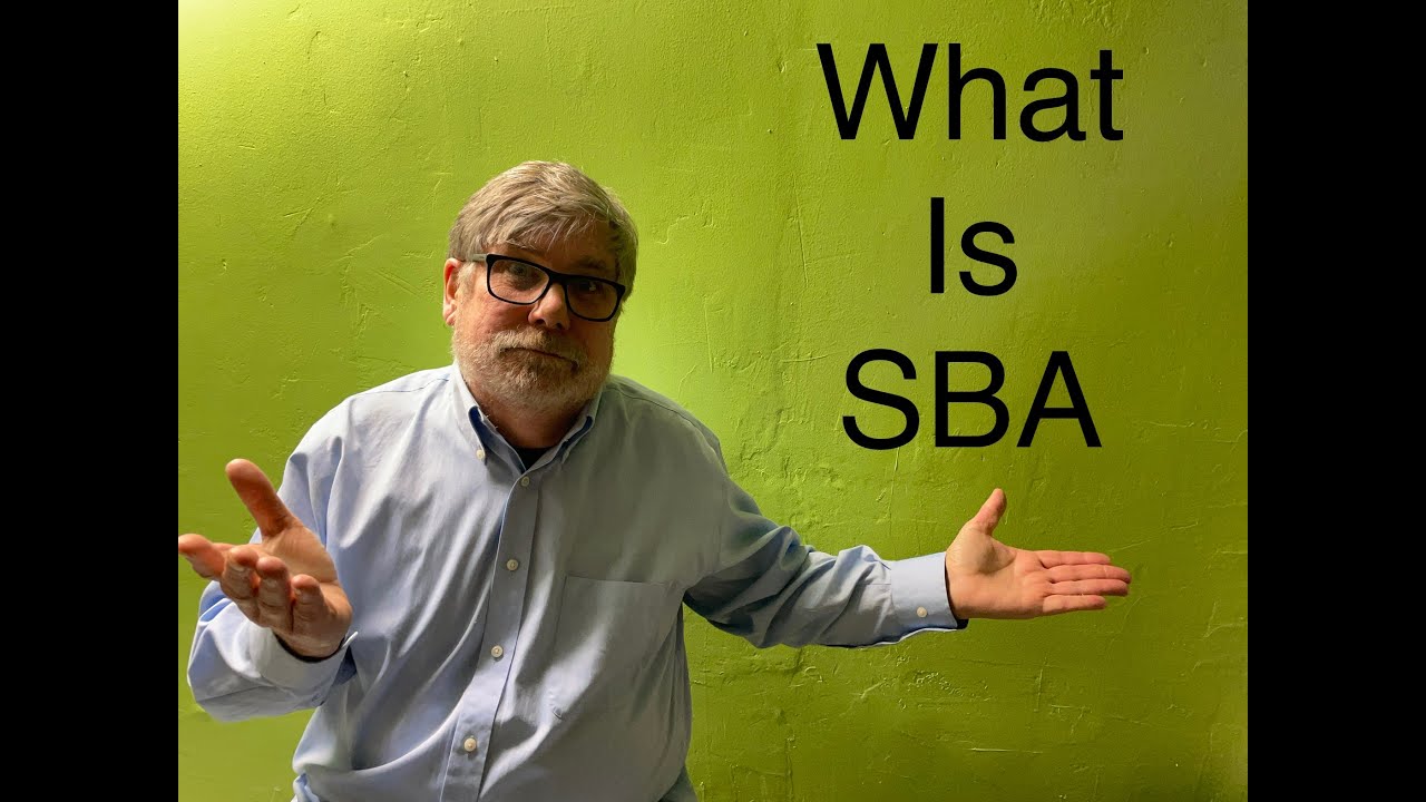 What is SBA - YouTube