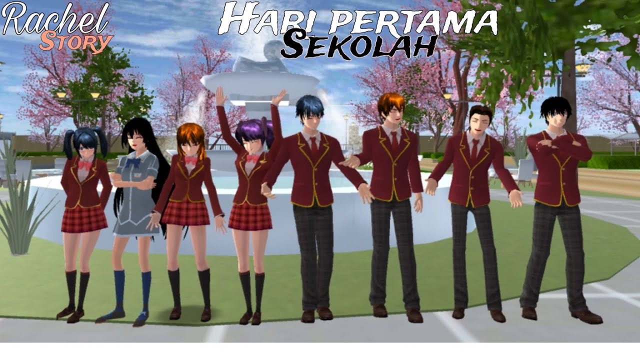RACHEL STORY #2 || HARI PERTAMA SEKOLAH || SAKURA SCHOLL SIMULATOR ...