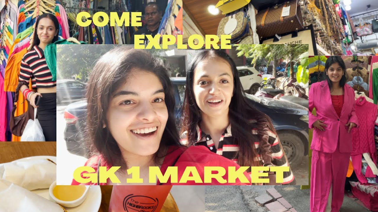 Come Explore GK 1 M Block Market with US🤩 - YouTube