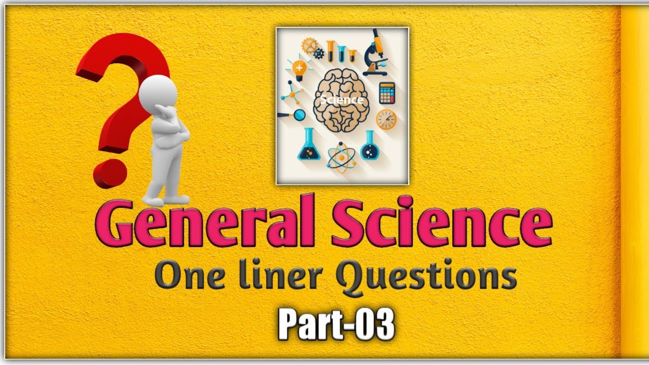 General science one-liner Questions | part-03 | pharmacist exams - YouTube