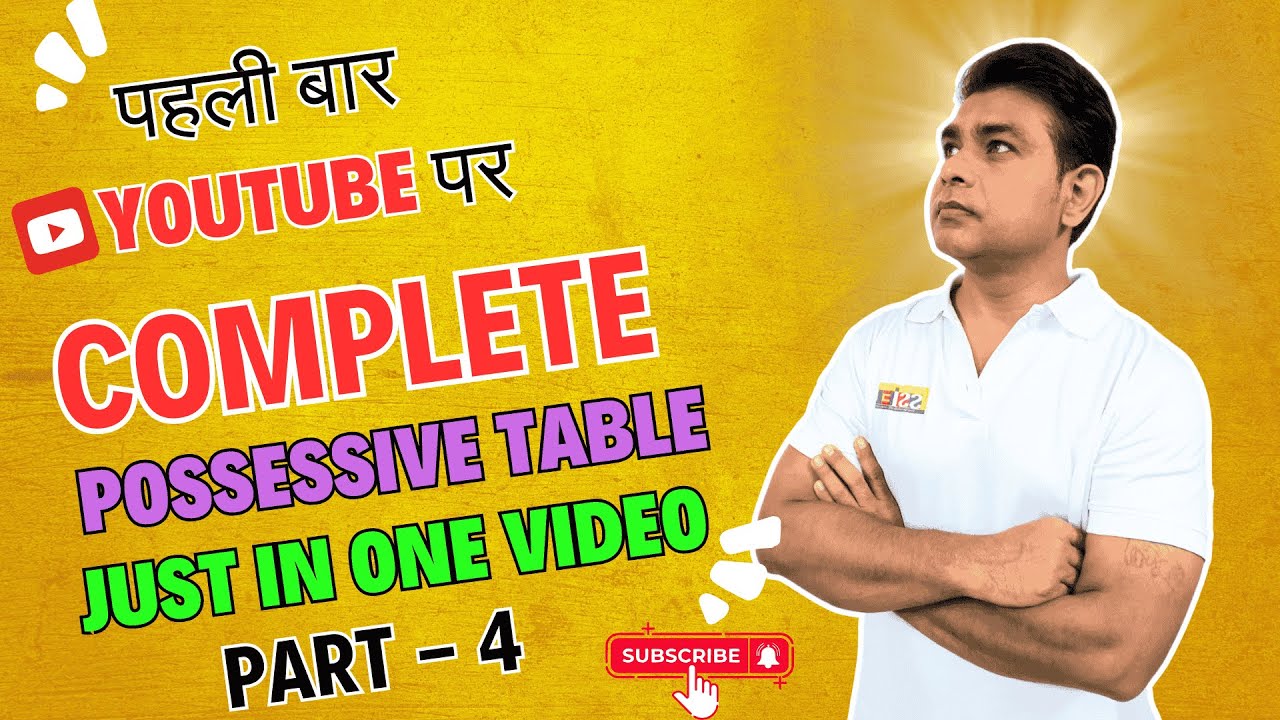 Complete Use of Possessive table final part | part-4| Advance English # ...