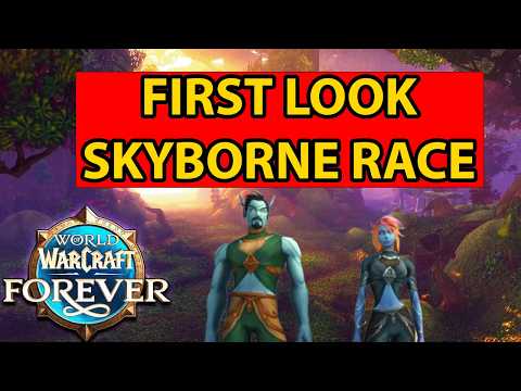 SKYBORNE DRUID FORMS?! WoW FOREVER Gameplay First Look