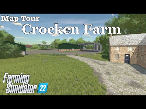 Map Tour | Crocken Farm | Farming Simulator 22 - YouTube