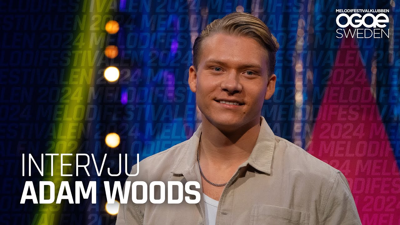 Intervju | Adam Woods - Supernatural | Melodifestivalen 2024 - YouTube