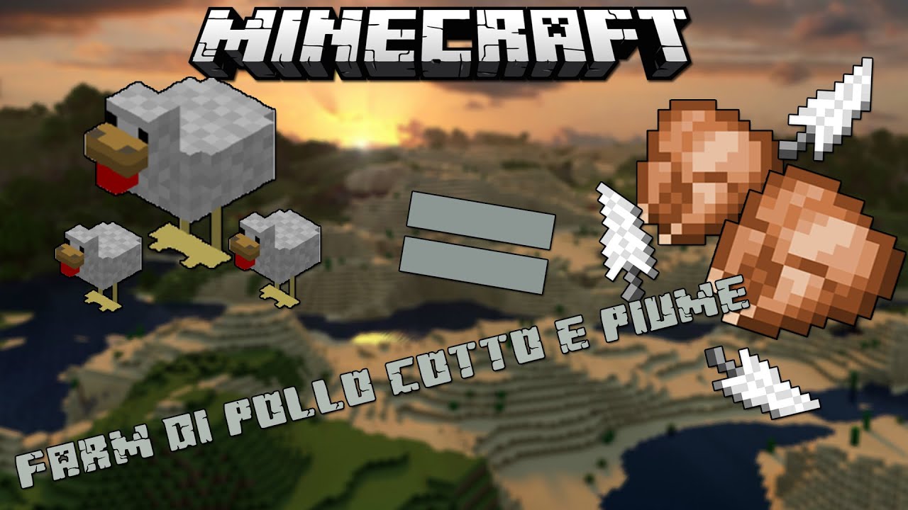 MINECRAFT:FARM DI POLLO COTTO E PIUME [ITA:HD] - YouTube