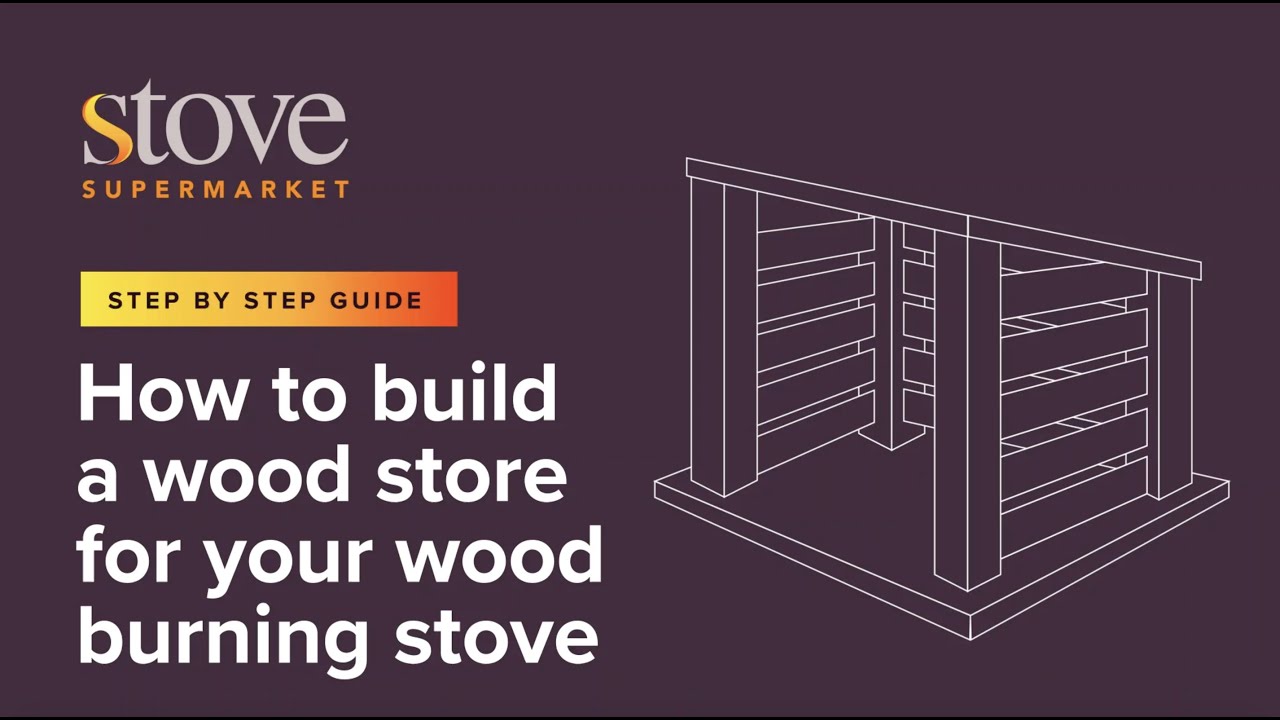 How To Build A Wood Store For Your Wood Burning Stove - Stove ...