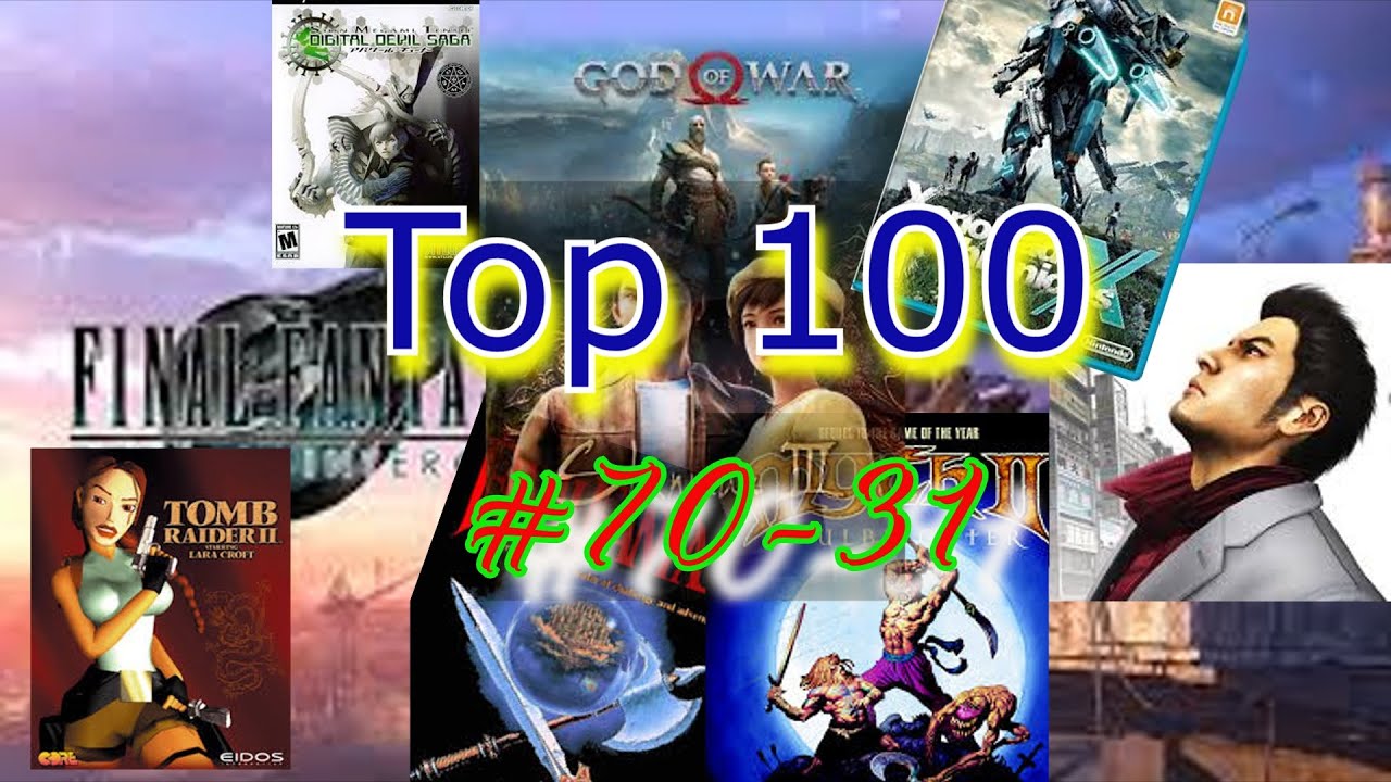 My Top 100 Favorite Video Games #70-31 - YouTube