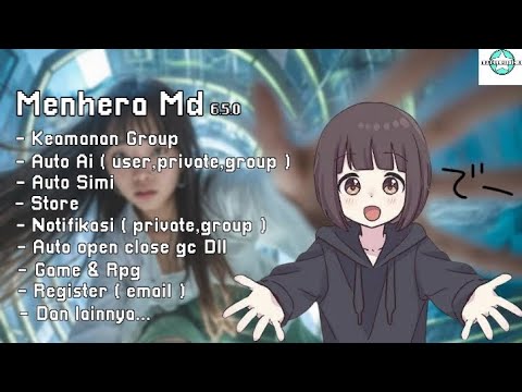 🤖 Menhera Md ⁶⁵⁰ || Bot WhatsApp || New Update Teman Virtual Anda - YouTube