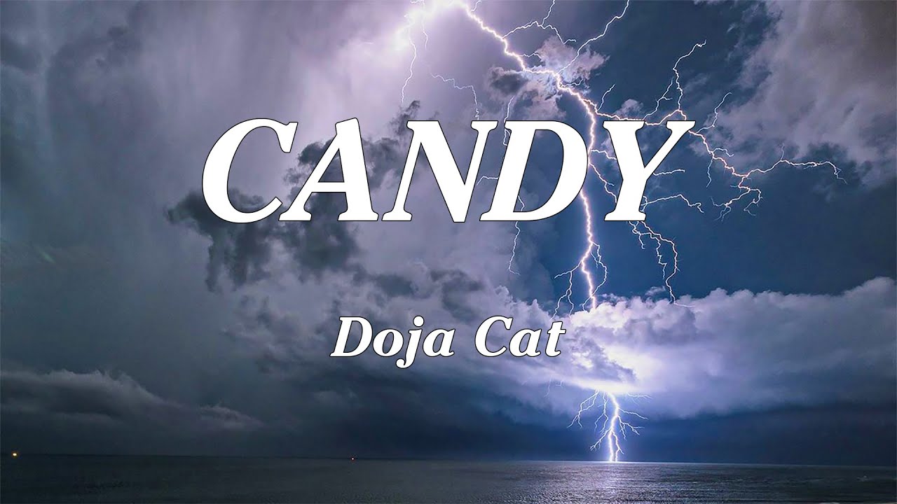 Doja Cat - Candy (Lyrics) - YouTube Music