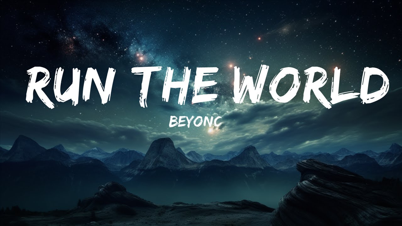 Beyoncé - Run The World (Girls) (Lyrics) | 15p Lyrics/Letra - YouTube
