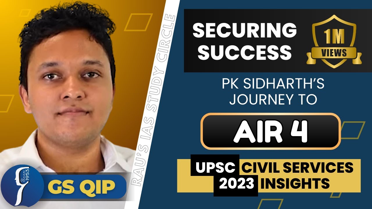 P K Sidharth Ramkumar, AIR 04 | Toppers Talk | GS QIP | CSE 2023 Topper ...