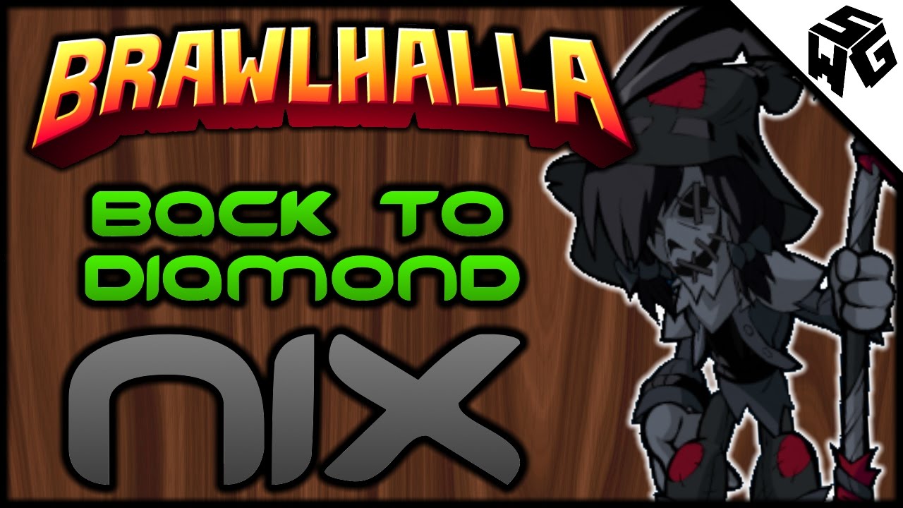 Back to Diamond Ranked Nix 1v1 - Brawlhalla Gameplay :: I Got A Puppy ...