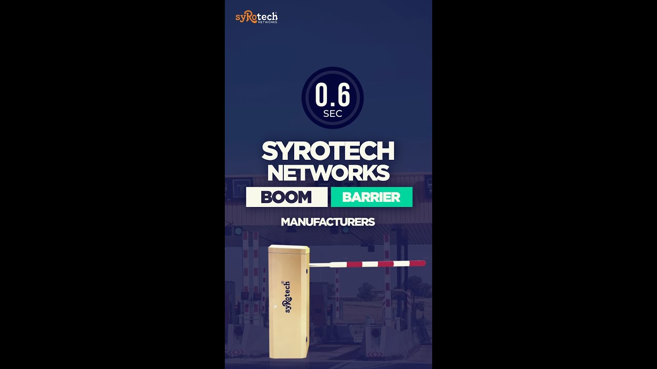 Syrotech Networks: Boom Barrier Manufacturer (OEM Services & Custom ...