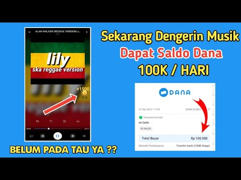 CARA MENDAPATKAN SALDO DANA GRATIS 2022 !! DENGERIN MUSIK DAPAT 100.000💸 LANGSUNG CAIR KE DANA ...