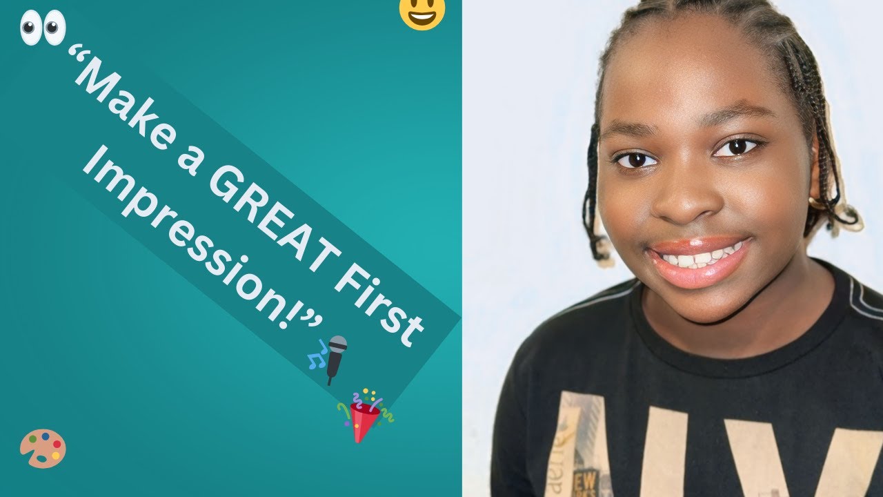 "Why First Impressions Matter (Even for Kids!)" 👀💡 - YouTube